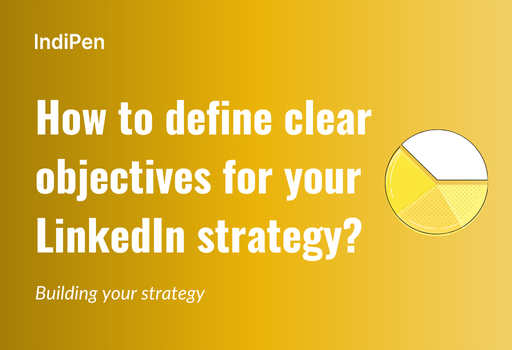 Transform your LinkedIn efforts into concrete results with well-defined ...